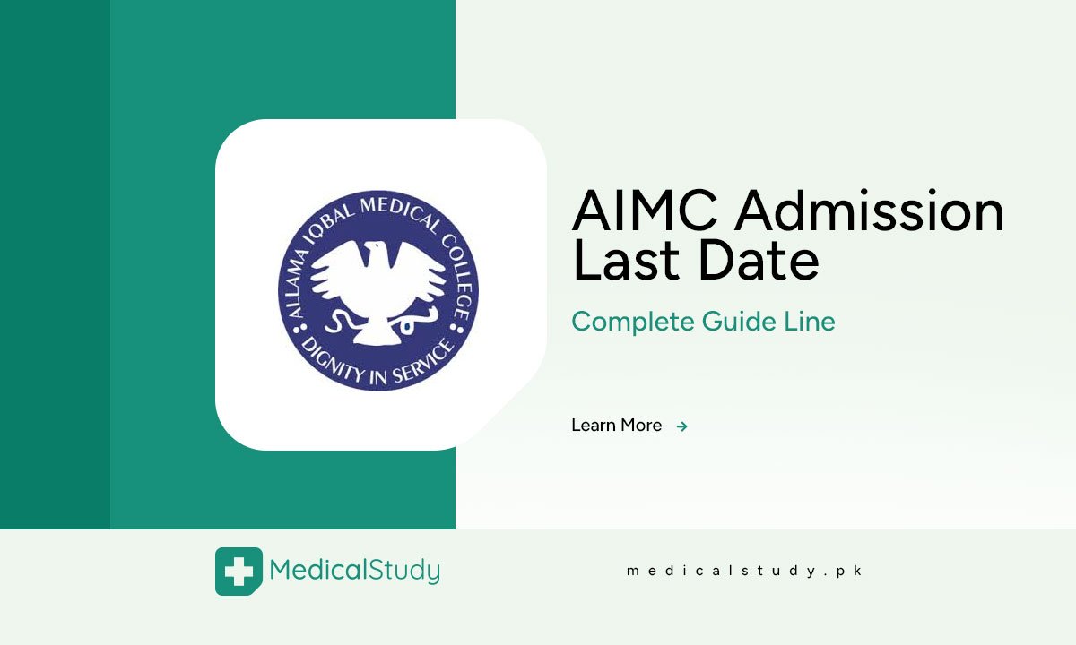 AIMC Admission 2025 Last Date Allama Iqbal Medical College