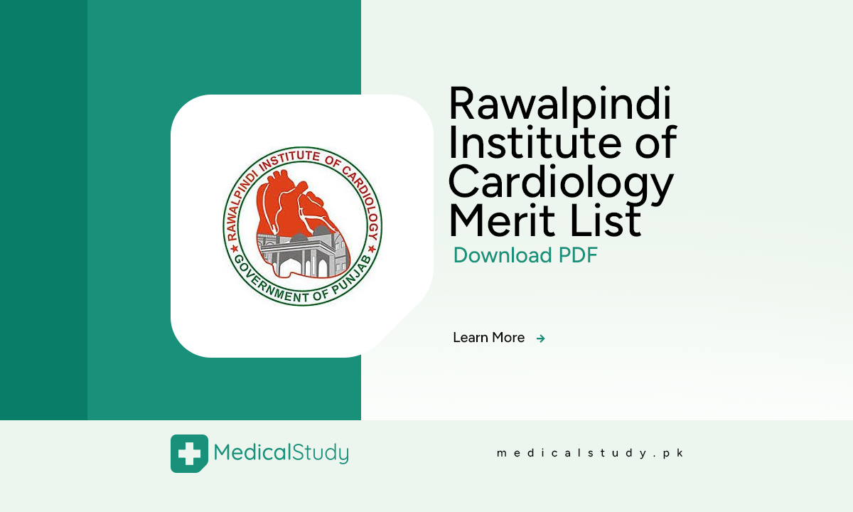 Rawalpindi Institute of Cardiology Merit List 2024 Download PDF